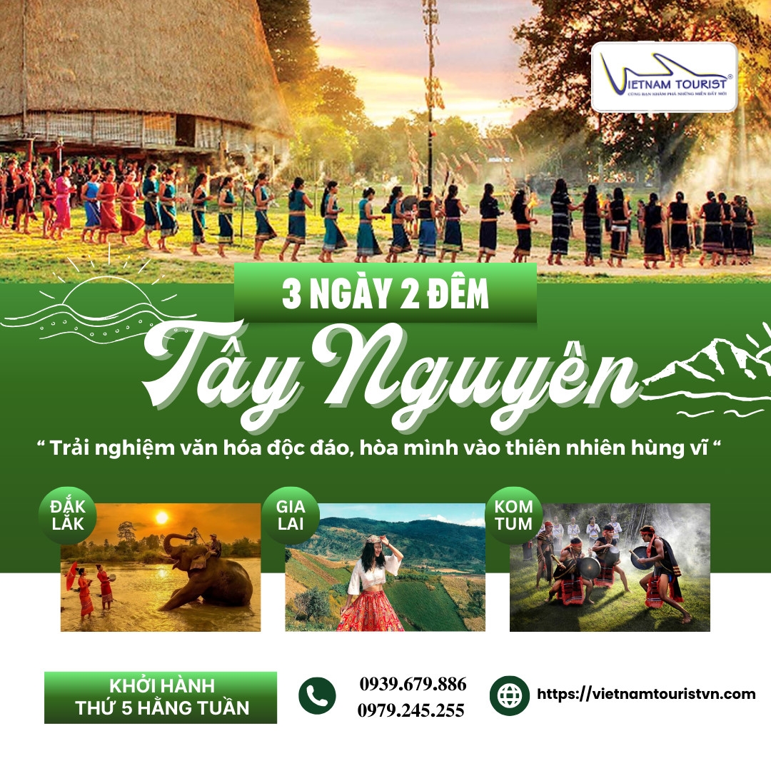 Tour du lịch Tây Nguyên 2024 - Vietnam Tourist